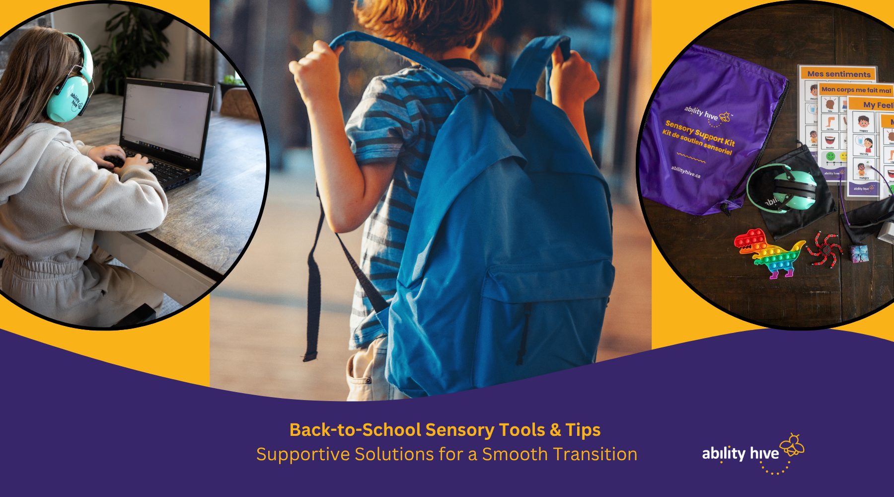 Back-to-School Sensory Tools & Tips: Supportive Solutions for a Smooth – Ability Hive